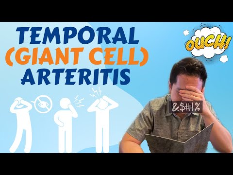 Temporal (GIANT CELL) arteritis explained | DO NOT MISS THIS DIAGNOSIS
