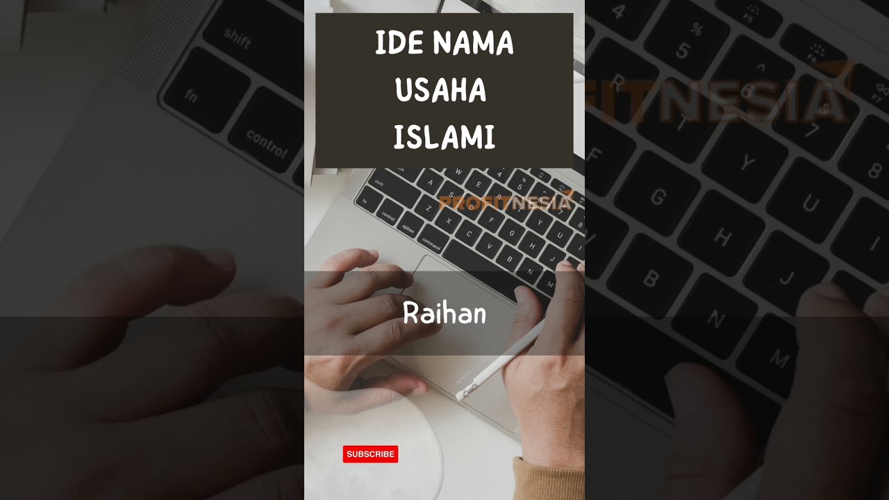 Wajib Tau! Nama Islami Untuk Bisnis dan Usaha | Lihat Sekali Pasti Cocok! #namausaha #namaislami
