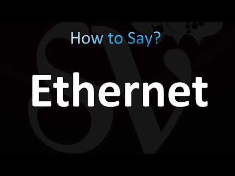 How to Pronounce Ethernet (CORRECTLY!)