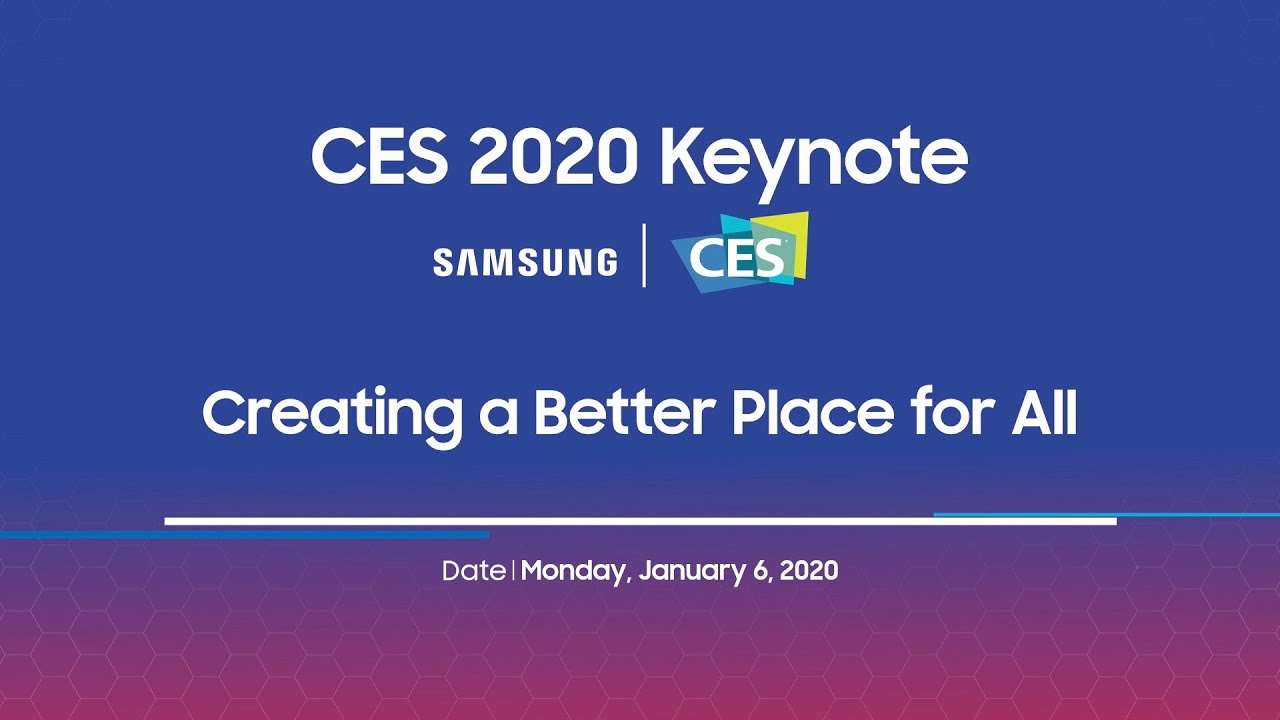 [CES 2020 Keynote] Creating a Better Place for All