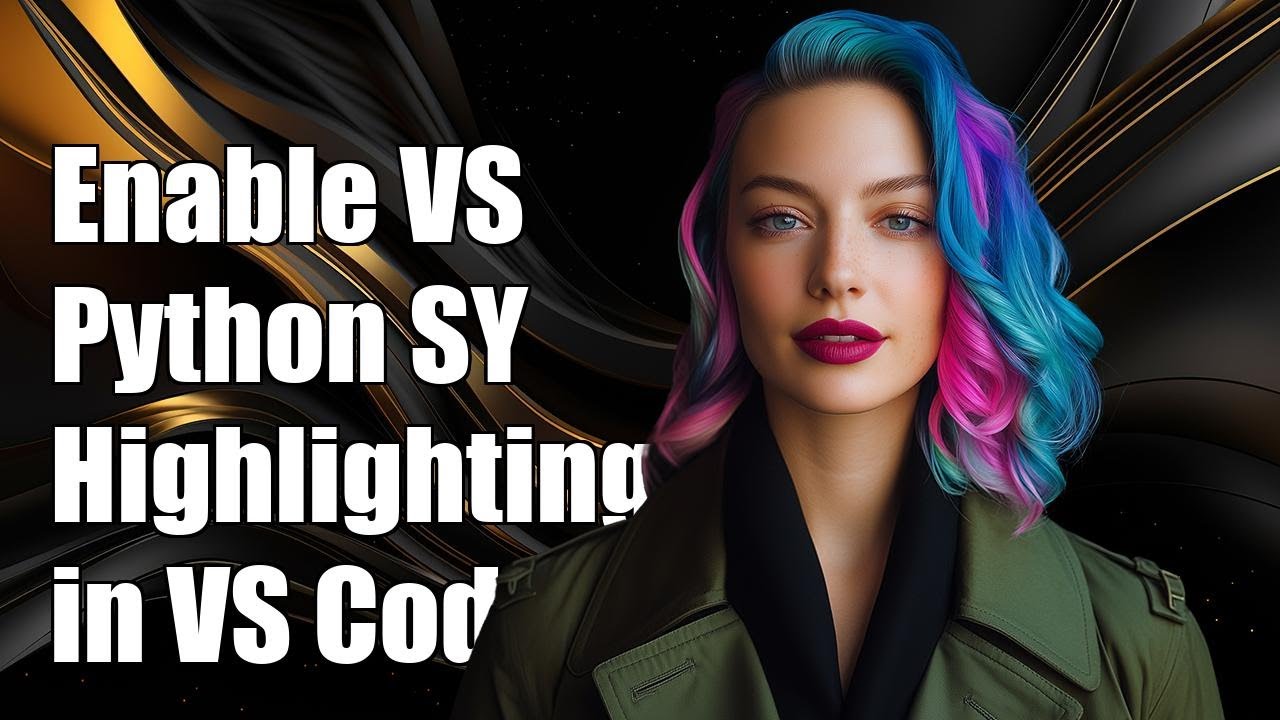 How to Enable Visual Studio Python Syntax Highlighting in VS Code