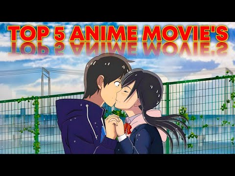 Top 5 Best Anime Movie's In Hindi Dubbed | Must Watch | 👀