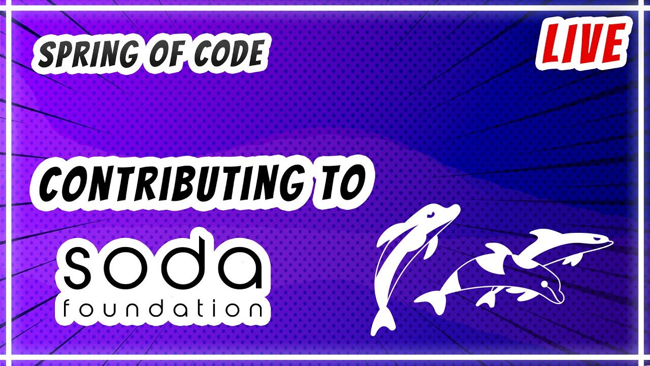 [SOC] Contributing to SODA Foundation