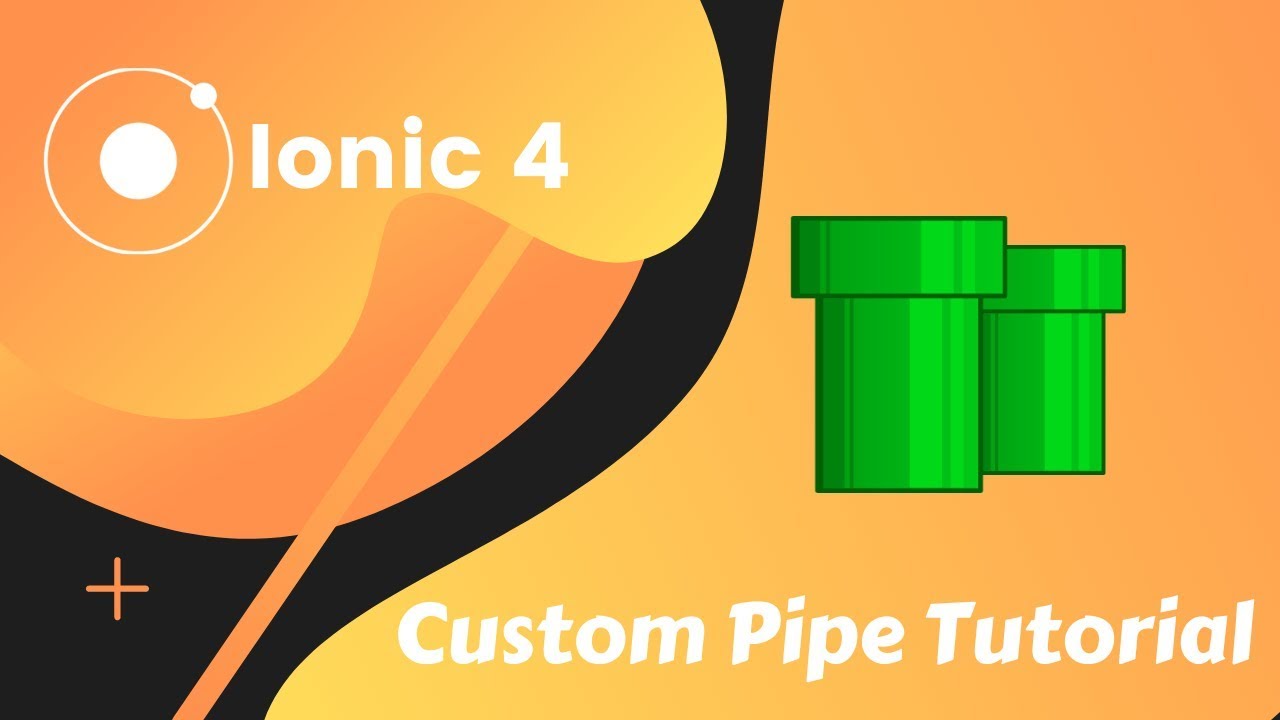 Ionic 4 - Custom Pipe Tutorial