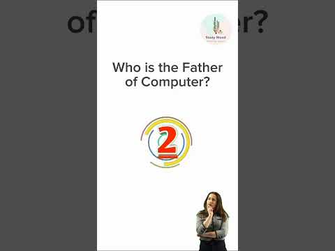 Who is the Father of Computer? #mcqs #computer