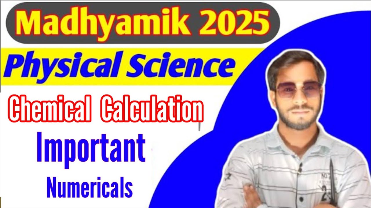 Essential Chemical Calculations for Madhyamik Physical Science 2025 ...