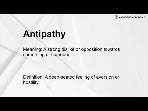 Antipathy Meaning