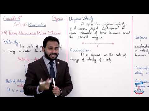 Class 9 - Physics - Chapter 2 - Lecture 4 - Velocity & Acceleration - Allied Schools
