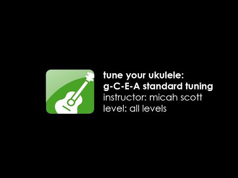 How to Tune a Ukulele: Standard Tuning (gCEA)