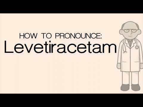 How to pronounce Levetiracetam