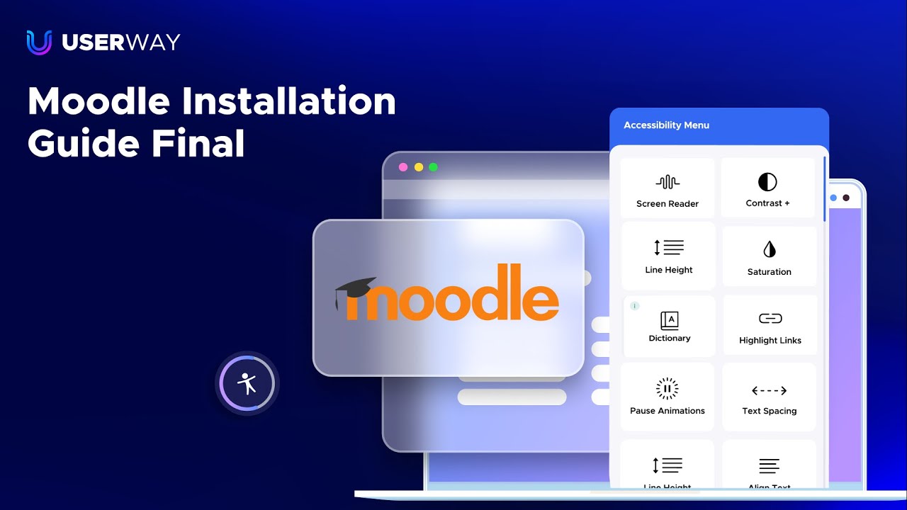 Moodle Accessibility For Your Website. Plugin by UserWay