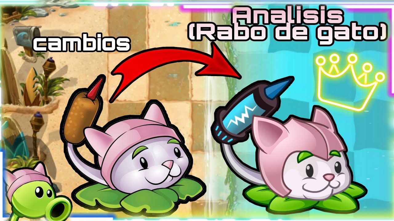 ANALISIS A RABO DE GATO Plants vs zombies