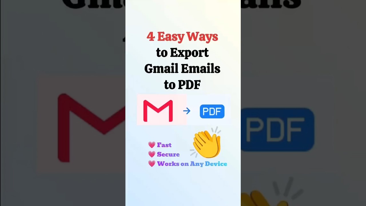 4 Easy Ways to Export Gmail Emails to PDF