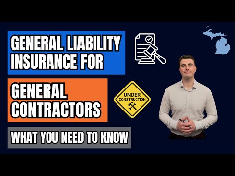 General Liability Insurance For General Contractors - What You Need To Know