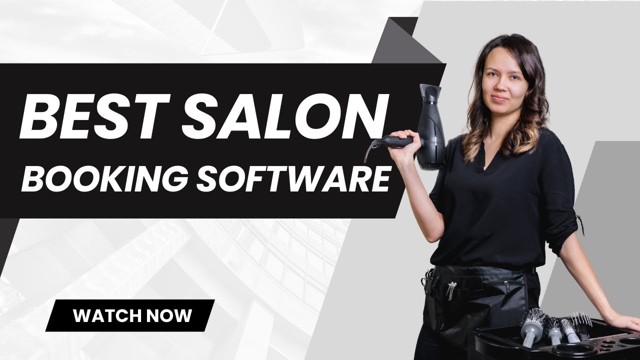 Best Salon Booking Software for 2025