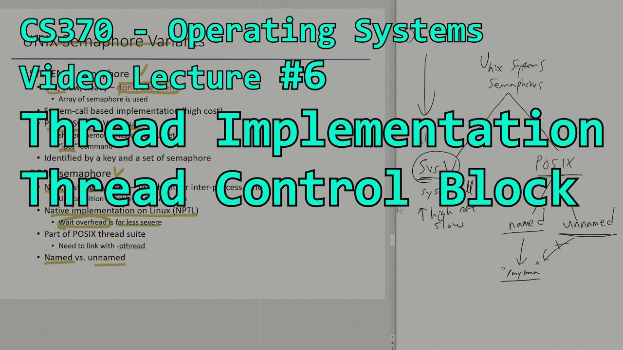 Thread implementation #1 - Thread control block