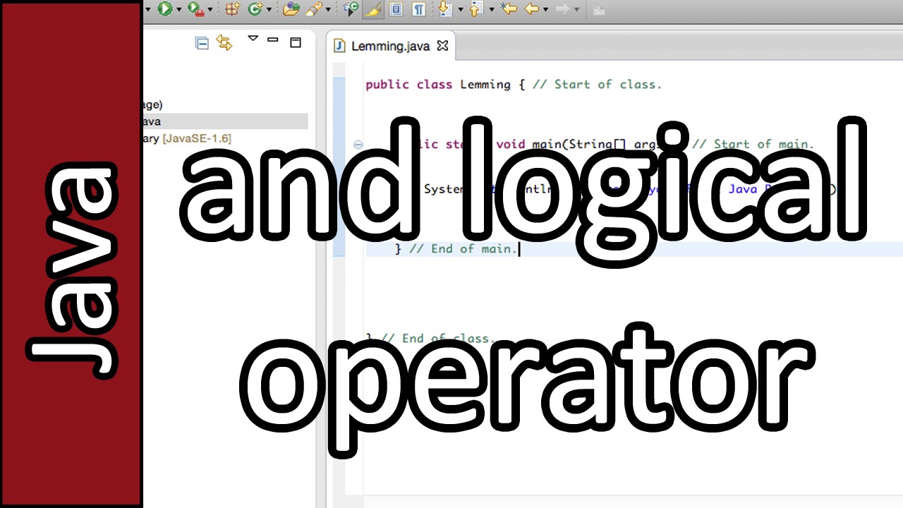 and Logical Operator - Java Programming Tutorial #9 (PC / Mac 2015)