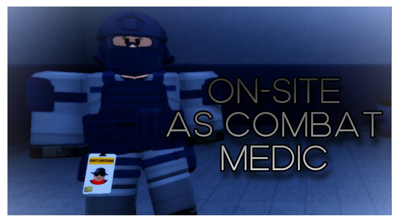 On-site as Combat Medic | SCI Pathos - III
