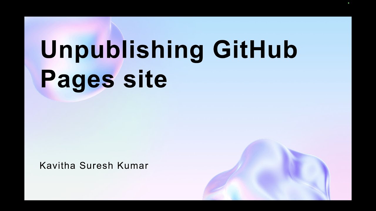 Unpublishing GitHub Pages site