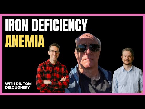 #471 Iron Deficiency Anemia with Dr. Tom DeLoughery