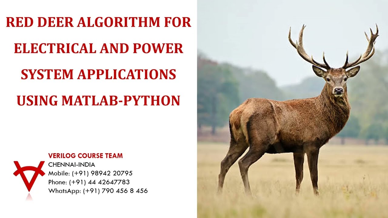 RED DEER ALGORITHM FOR ELECTRICAL AND POWER SYSTEM APPLICATIONS USING MATLAB-PYTHON