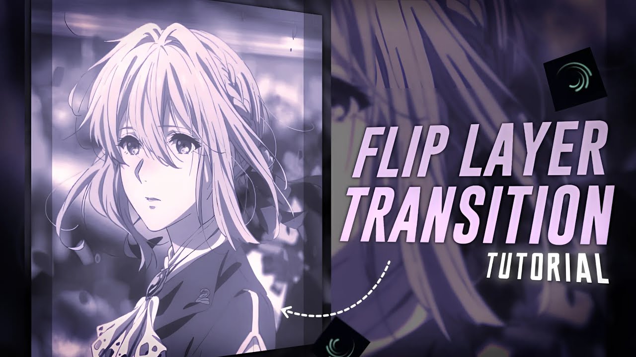 Flip Layer Transition Tutorial - Alight Motion | Beginner Tutorial