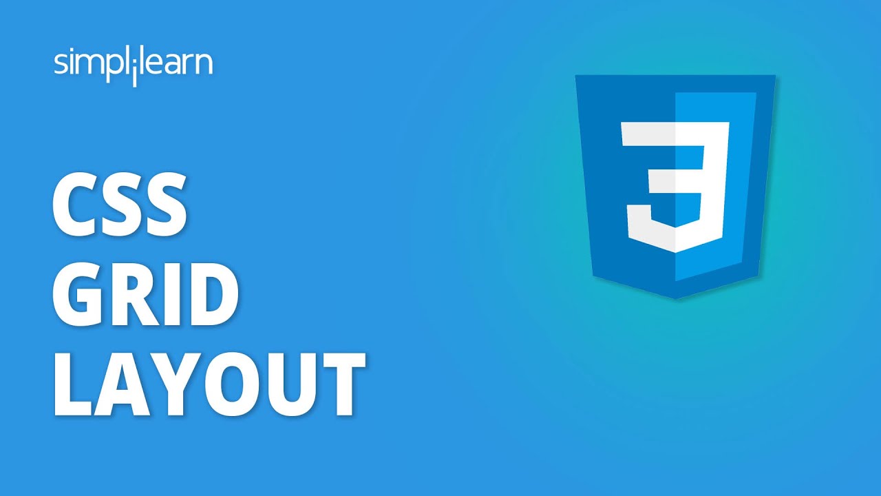 CSS Grid Layout Tutorial | Responsive CSS Grid Tutorial | CSS Tutorial For Beginners | Simplilearn
