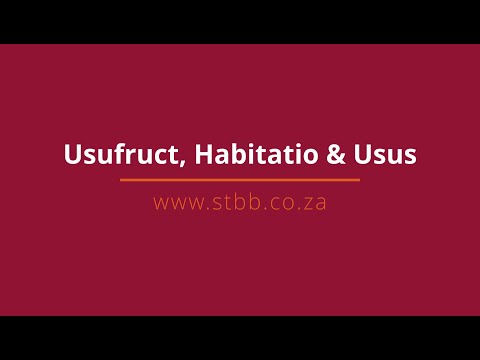 Usufruct, Habitatio & Usus