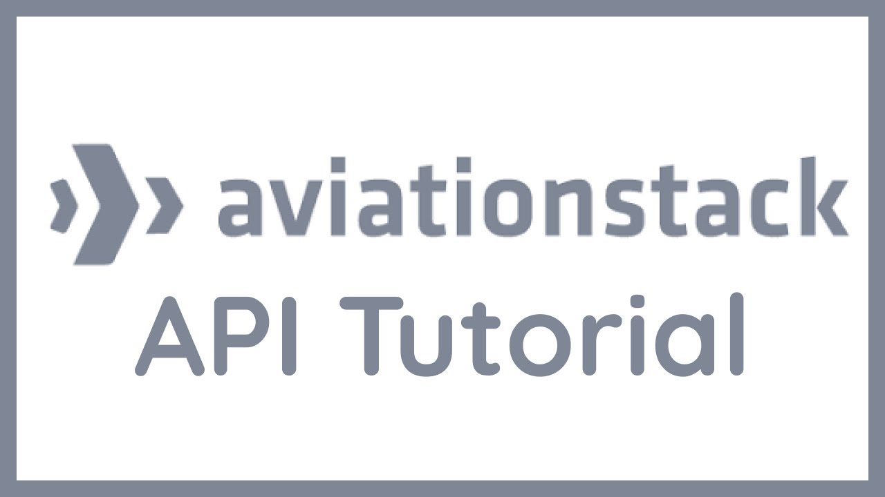 AviationStack API Tutorial | Flight Tracker API
