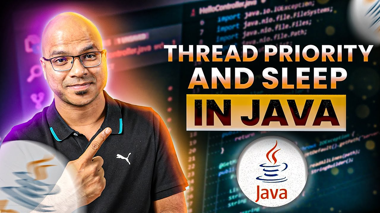 #87 Thread Priority and Sleep in Java