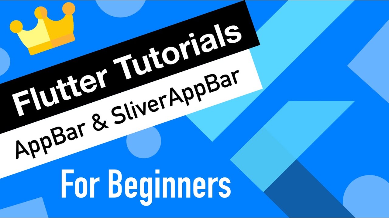 Flutter Tutorial for Beginners #15 AppBar & SliverAppBar