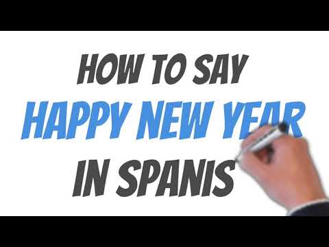 How To Say Happy New Year In Spanish