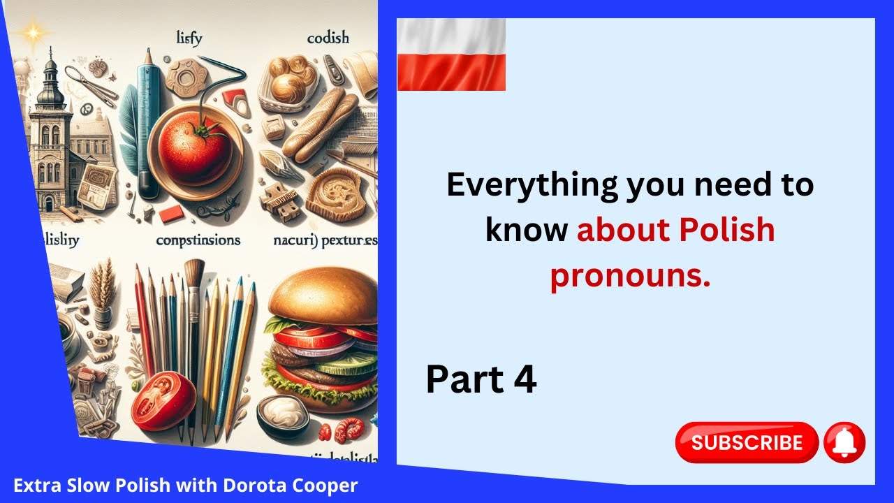 The Ultimate Guide To Polish Pronouns: Master The Short And Long Forms! (part 4)