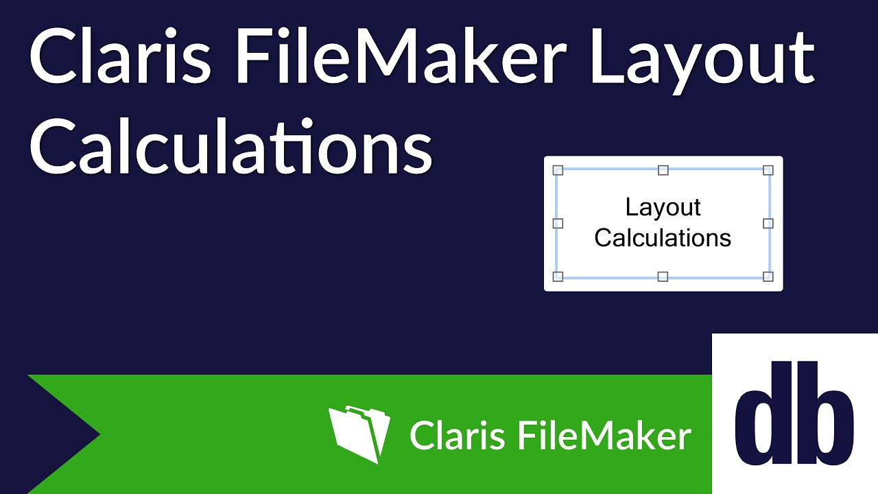 Claris FileMaker Layout Calculations