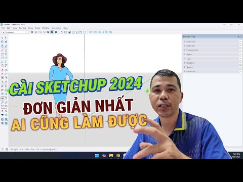 Cách cài SketchUp 2024 mới nhất, đơn giản nhất mà ai cũng cài được. #VinhDC #SketchUp #Su2024