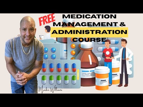 Medication Management & Administration Course