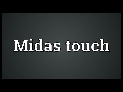 Midas touch Meaning