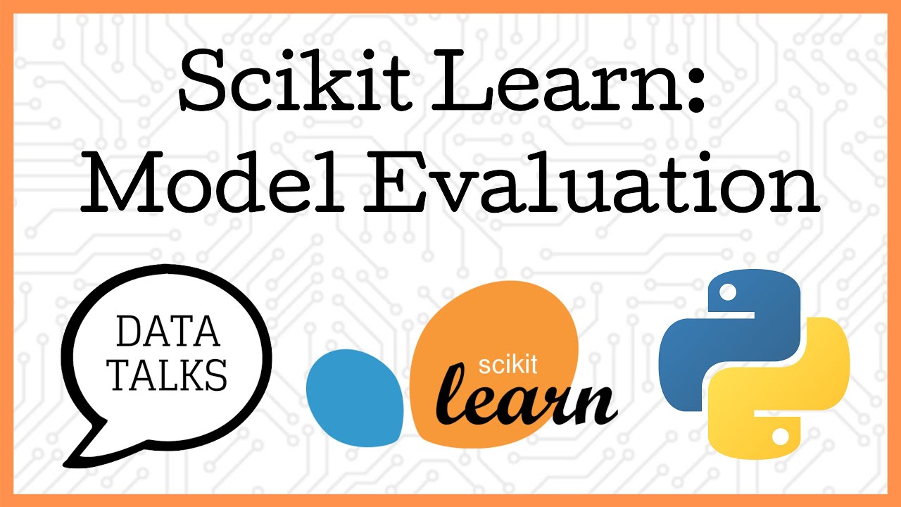 Model Evaluation in Scikit Learn