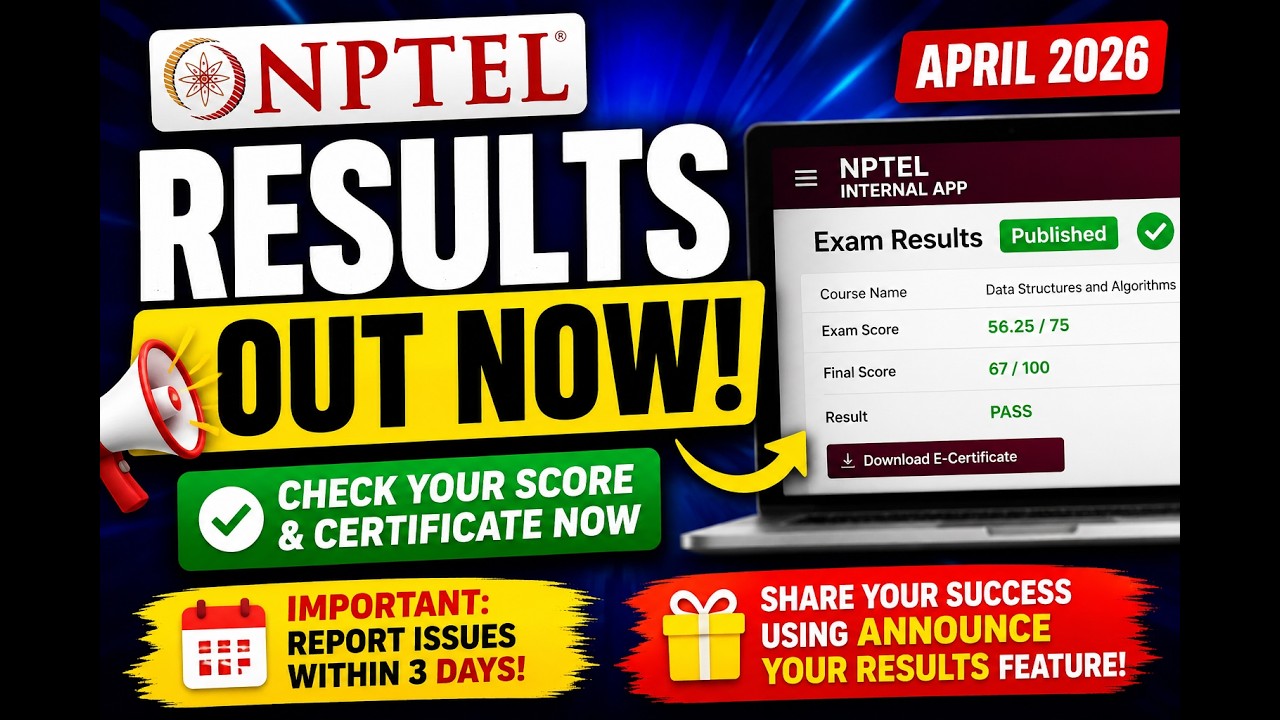 NPTEL April 2026 results out Latest NPTEL Exam results released