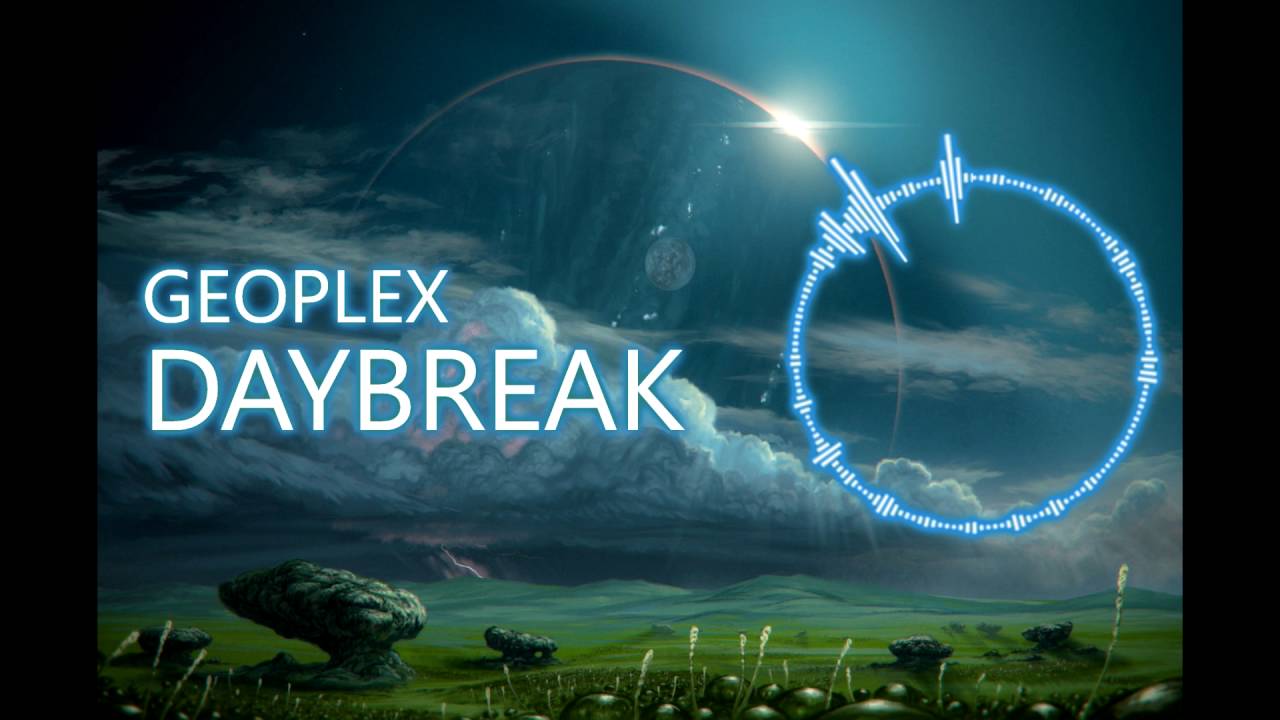 Geoplex - Daybreak