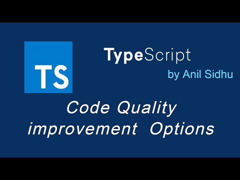 Learn Typescript tutorial 24 Code Quality improvement Options - Mind Luster