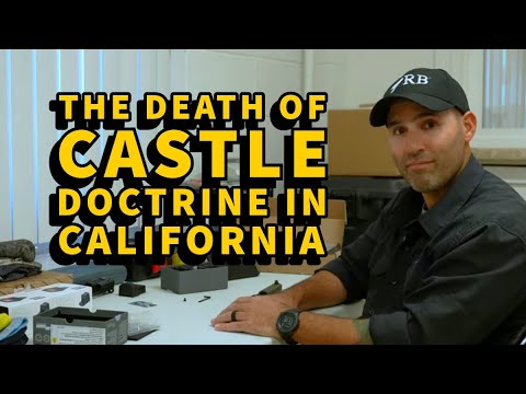 AB1333- The Death of Castle Doctrine in California