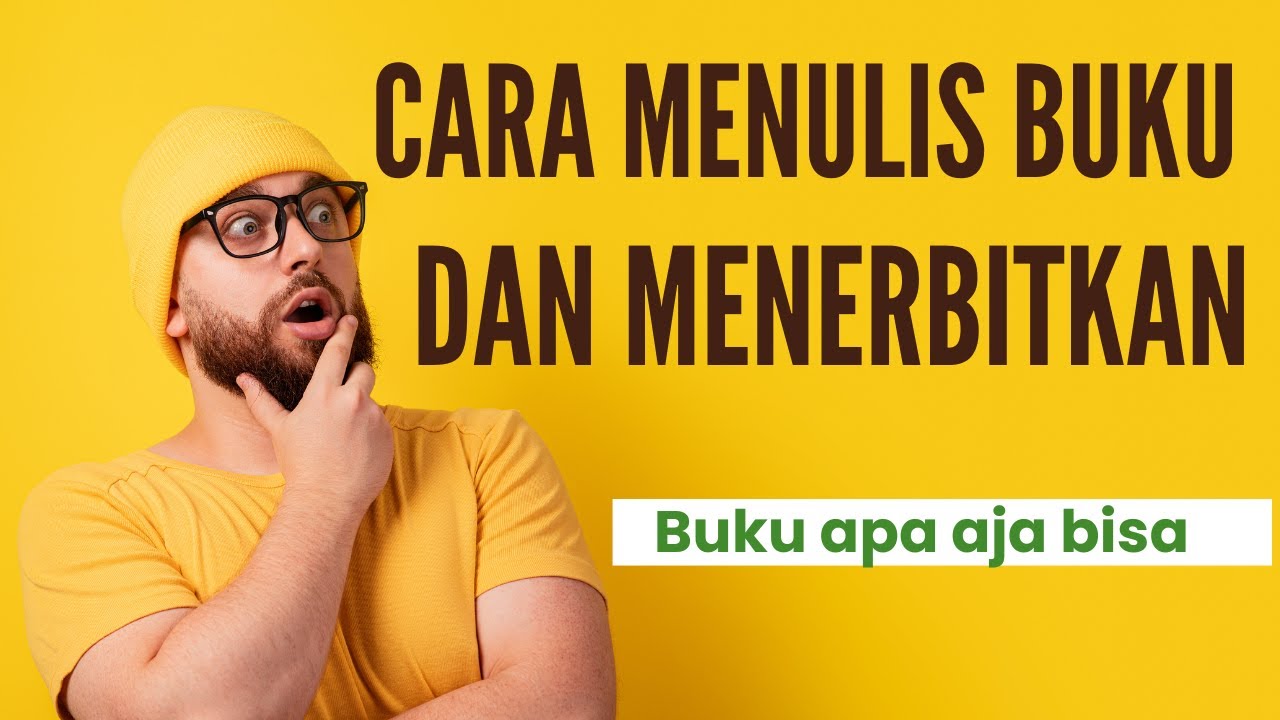 CARA MUDAH MENULIS BUKU DAN LANGSUNG MENERBITKANNYA