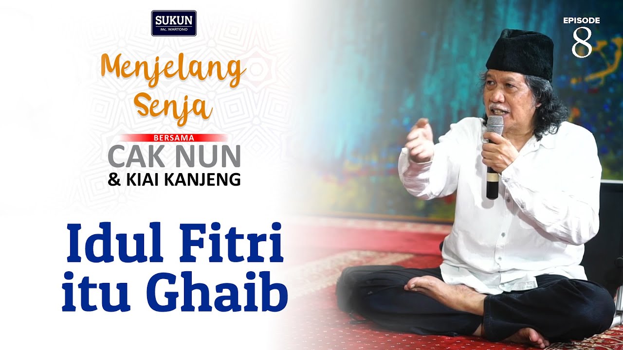 Menjelang Senja Bersama Cak Nun & KiaiKanjeng | Episode 8