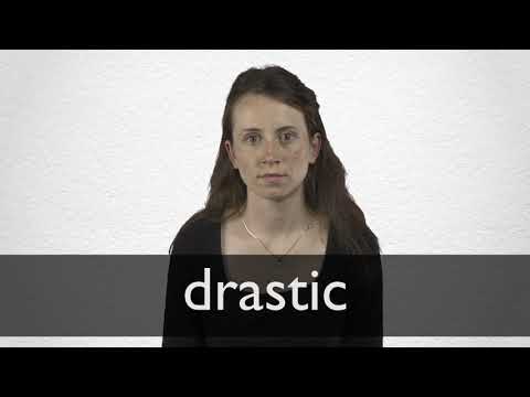 DRASTIC definition in American English | Collins English Dictionary