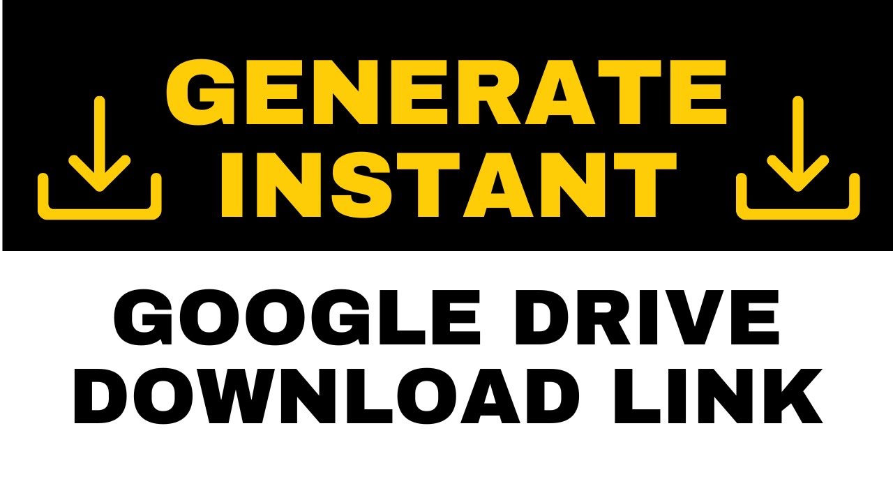 INSTANT Google Drive Download Link | Google Drive Direct Link Generator