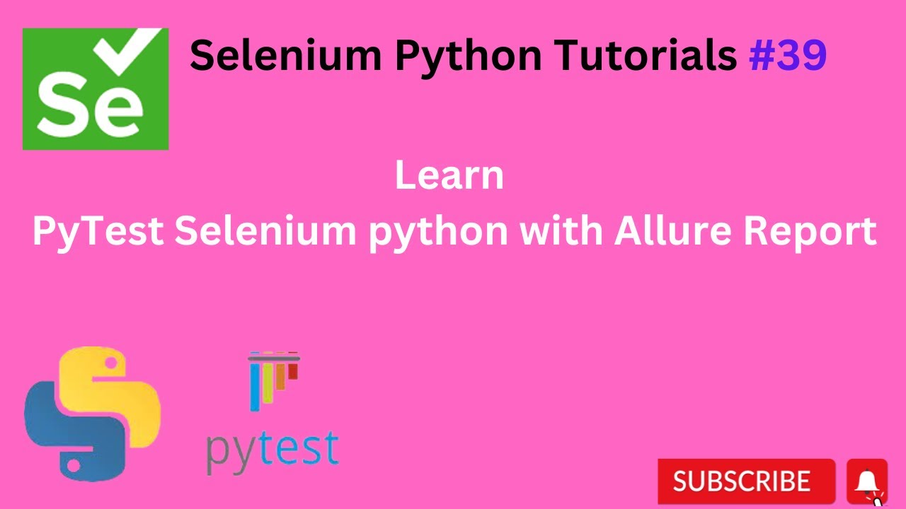 #tutorials  39 || Selenium Pytest Allure report || Python Selenium