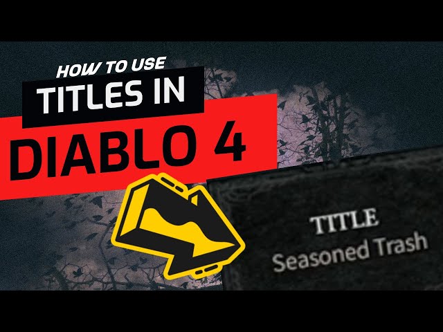All Diablo 4 titles and how to get them