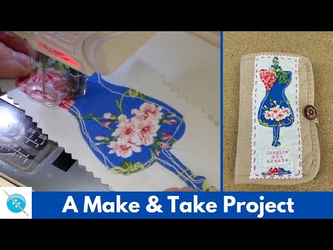 A Make & Take Project for an upcoming Quilt Retreat