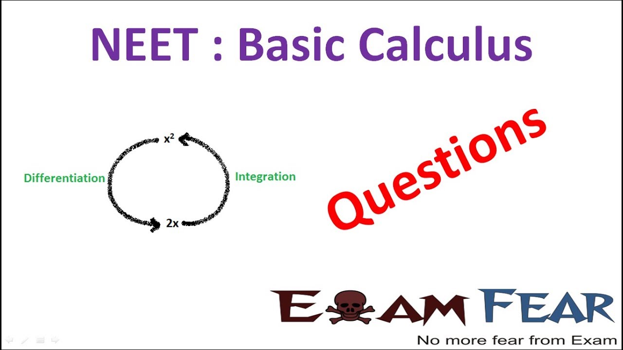 NEET Physics Basic Differentiation Integration : Questions